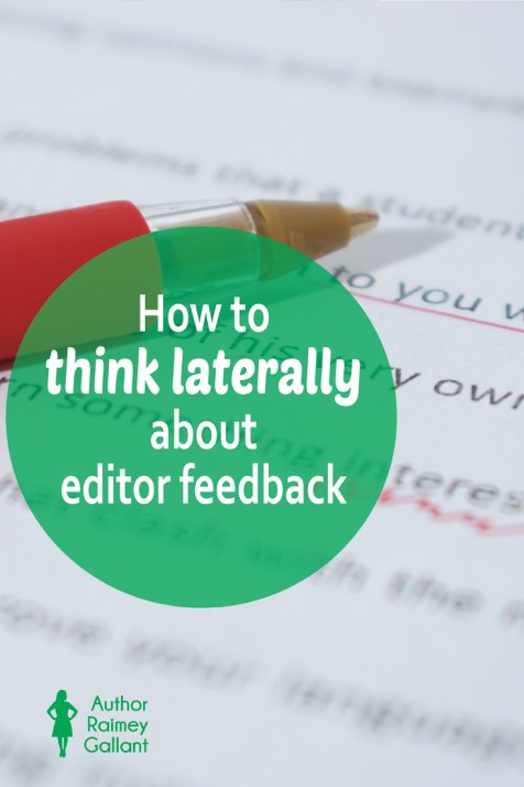 How to think laterally about editor feedback #AuthorToolboxBlogHop ...