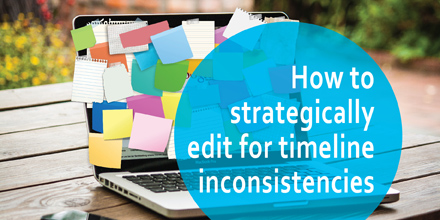 How to strategically edit for timeline inconsistencies (#IWSG blog hop ...